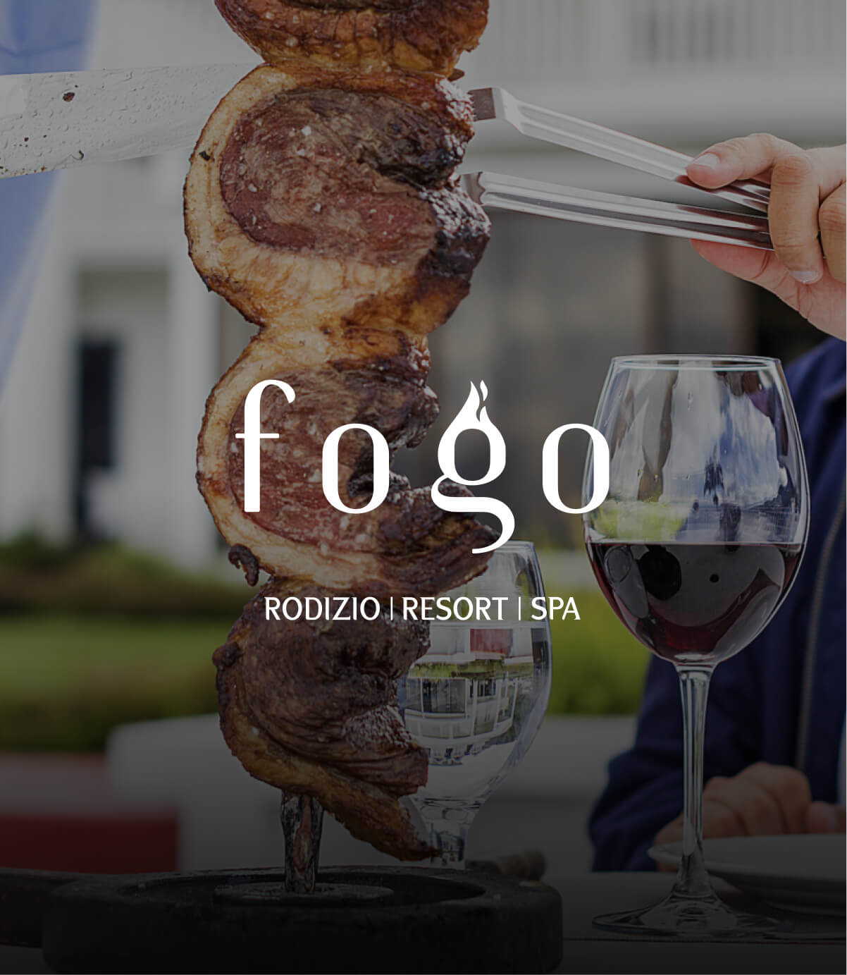 Fogo Rodizio – Fogo Rodizio Resort and Spa